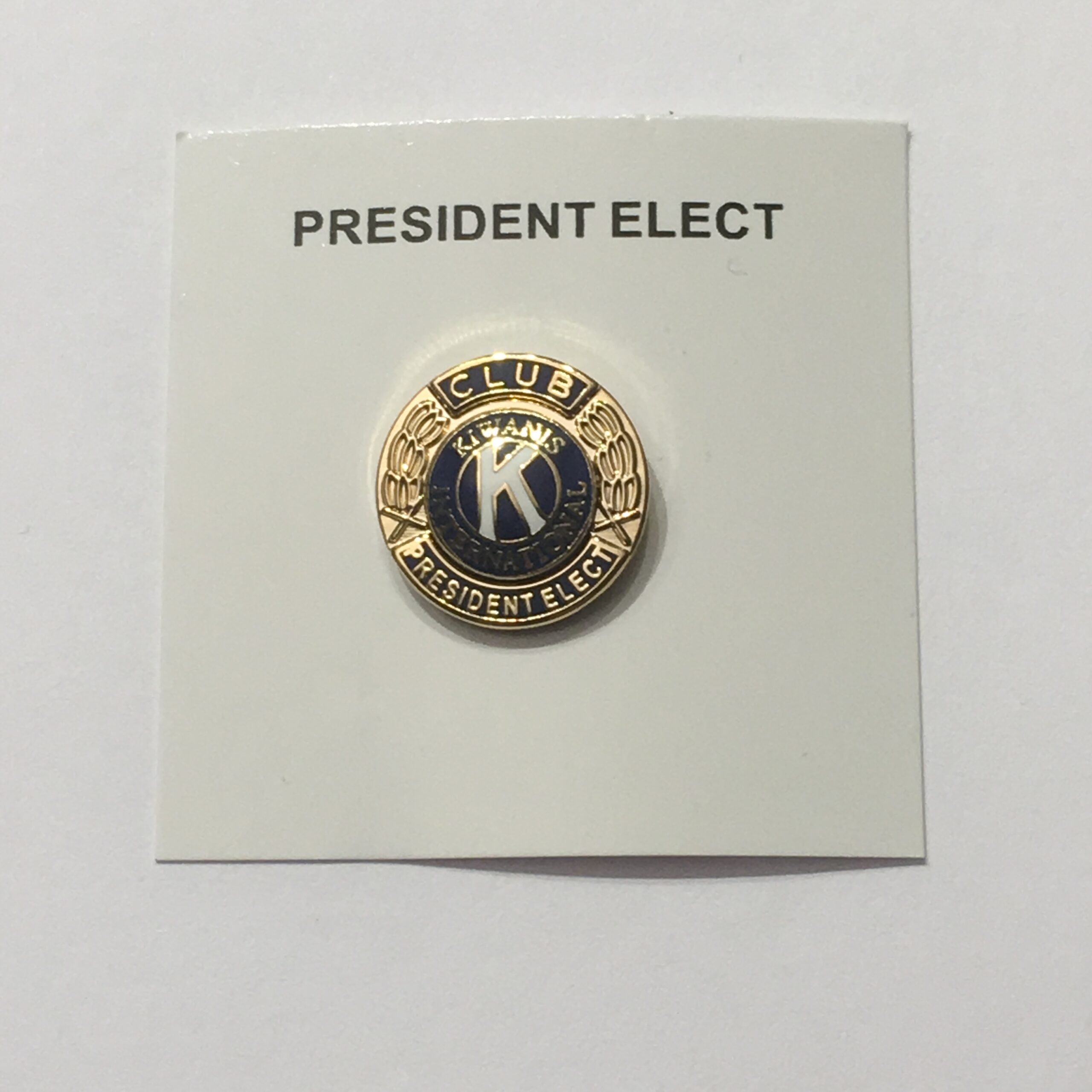 Pin President Elect – Kiwanis